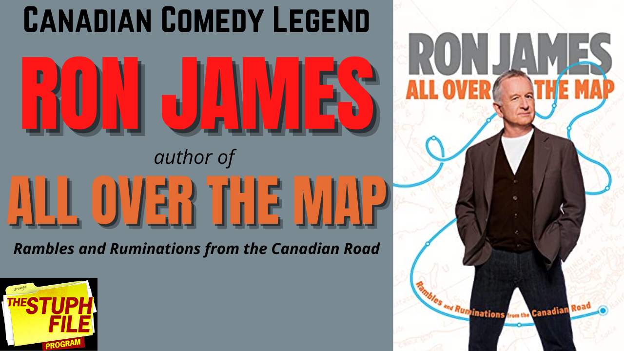 #0639: Ron James & Andrew Fazekas - The Stuph File